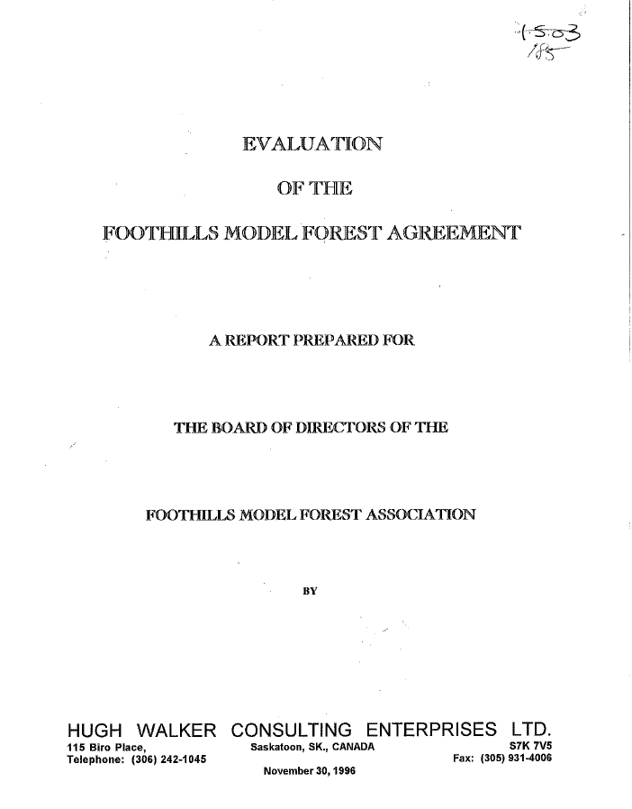 Evaluation of the Foothills Model Forest Agreement - fRI Research