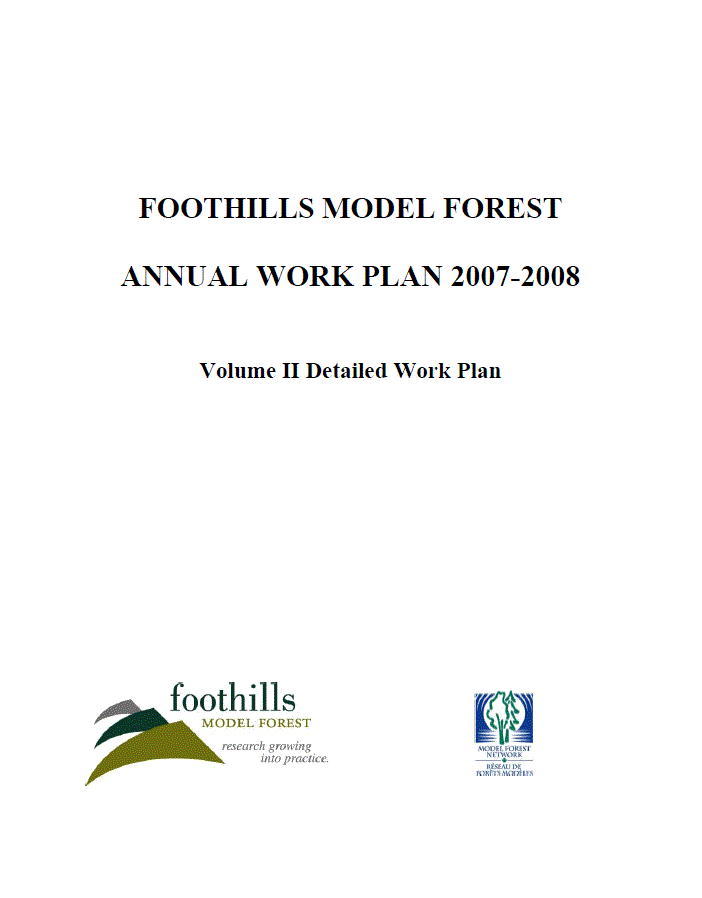 Foothills Model Forest Annual Work Plan 2007-2008 Volume II Detailed ...