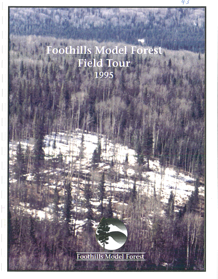 Foothills Model Forest Field Tour 1995 - fRI Research