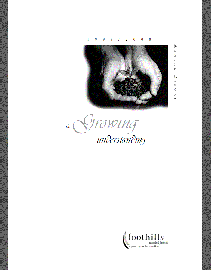Foothills Model Forest 1999–2000 Annual Report: A Growing Understanding ...