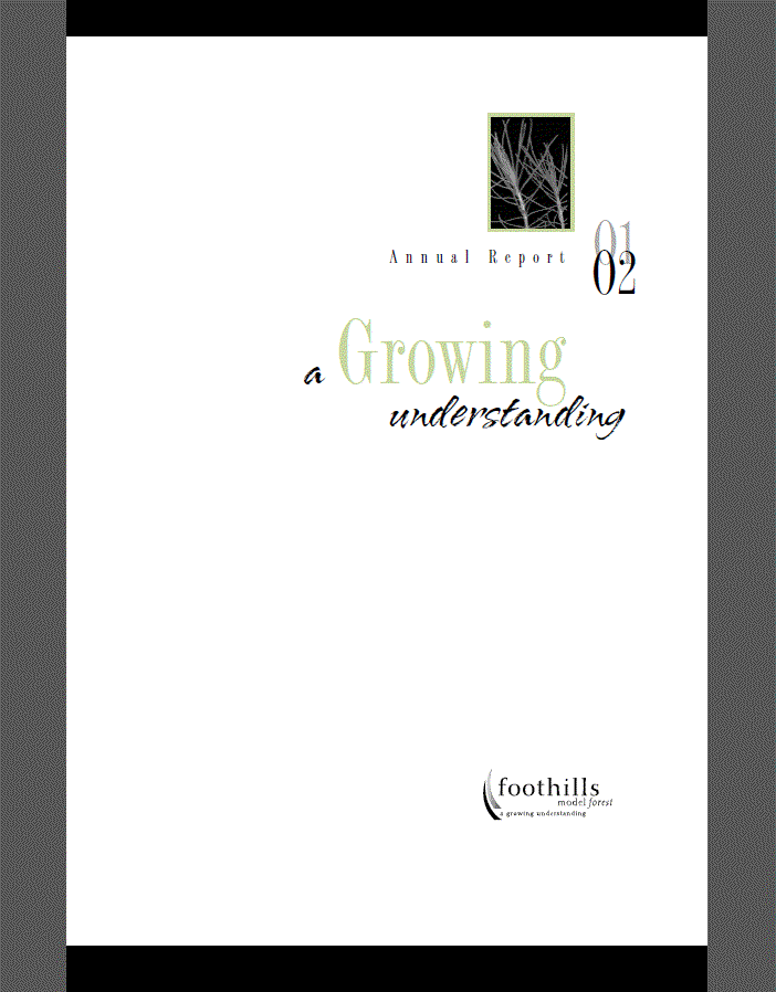 Foothills Model Forest 2001–2002 Annual Report: A Growing Understanding ...