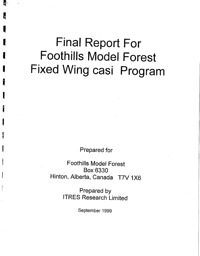 Final report for Foothills Model Forest fixed wing CASI program - fRI ...
