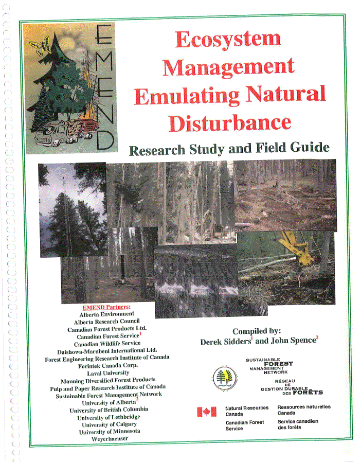 Ecosystem management emulating natural disturbance: research study and ...